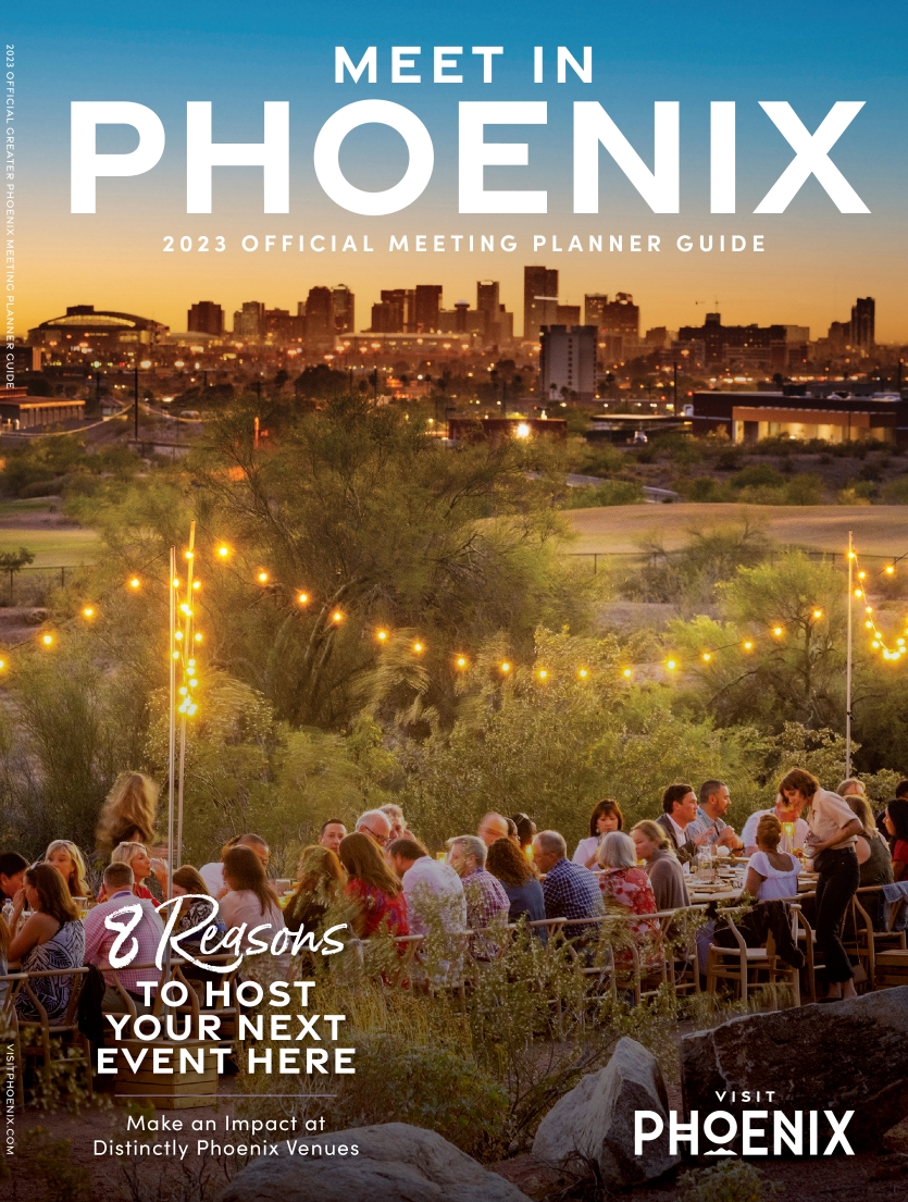 Meet In Phoenix - 2023 Official Meeting Planner Guide