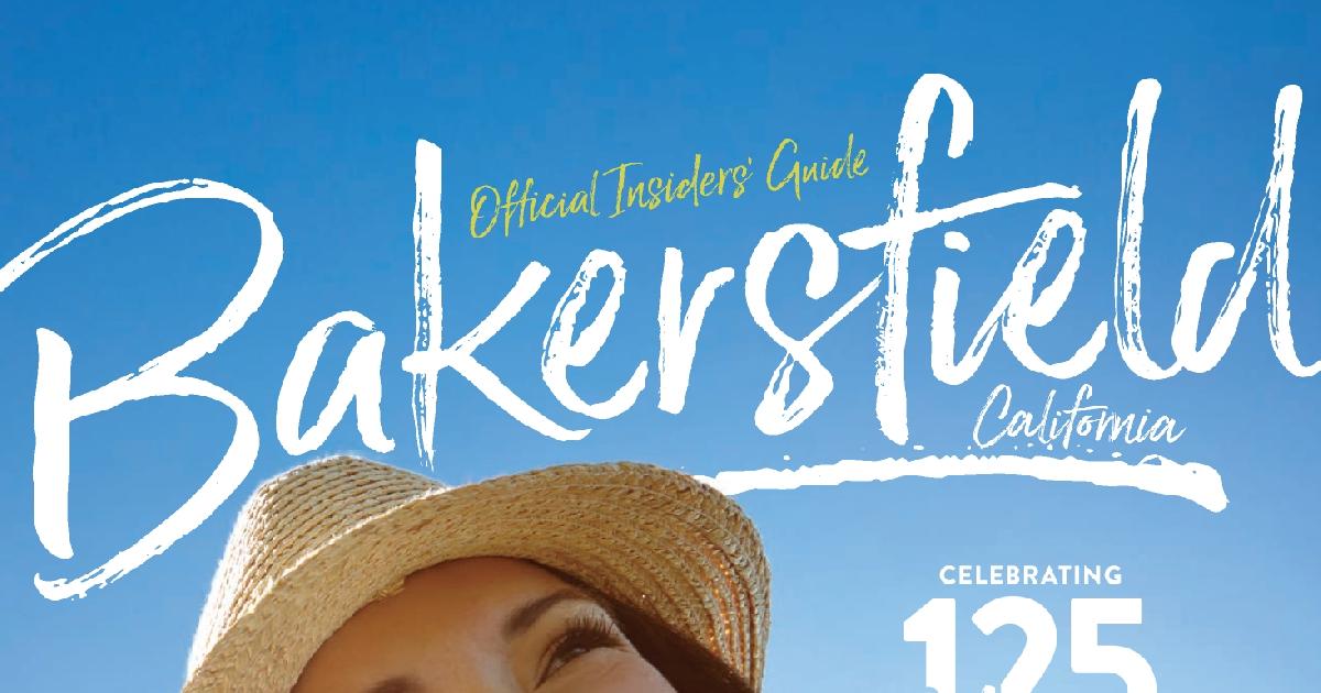 Official Bakersfield Insiders' Guide